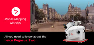 Leica Pegasus:Two mobile mapping solution – fast to deploy and flexible ...